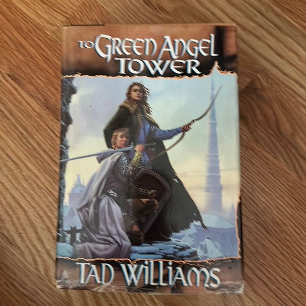 To Green Angel Tower by Tad Williams