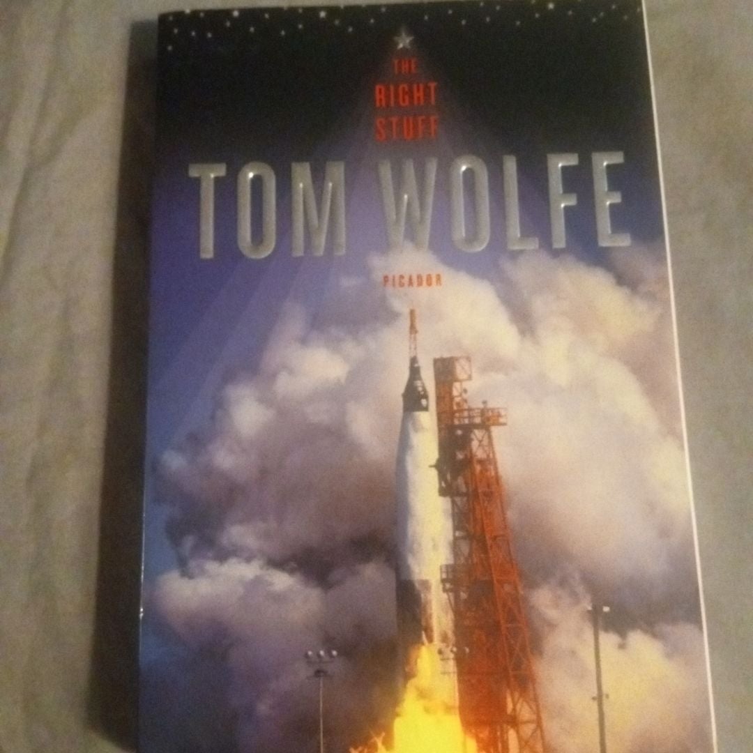 The Right Stuff by Tom Wolfe