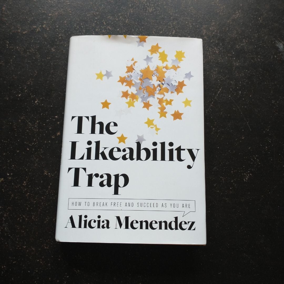 The Likeability Trap by Alicia Menendez