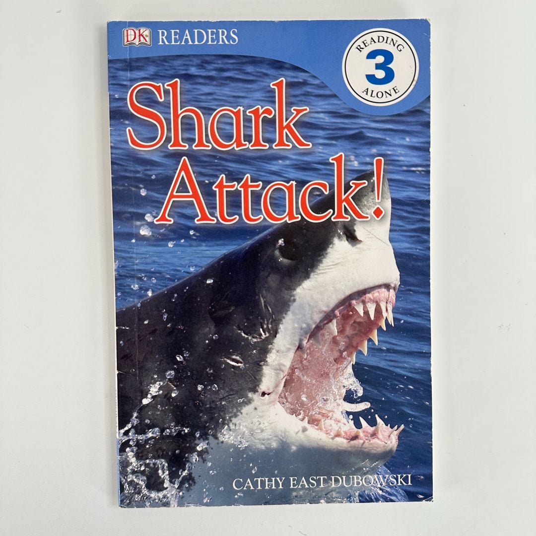 Shark Attack, DK Reader by Cathy East Dubowski, Paperback | Pangobooks