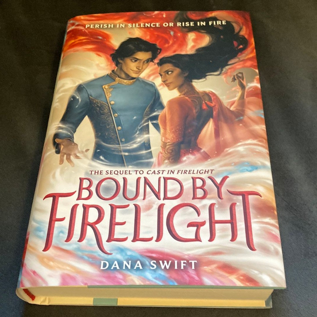 Bound by Firelight by Dana Swift