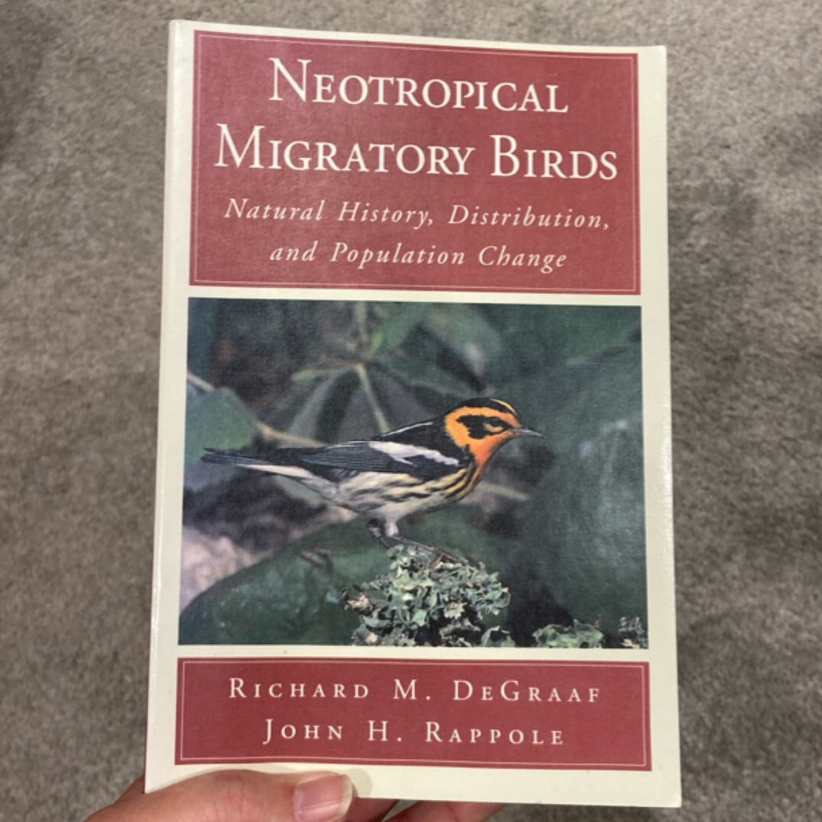 Neotropical Migratory Birds by Richard DeGraaf, John Rappole