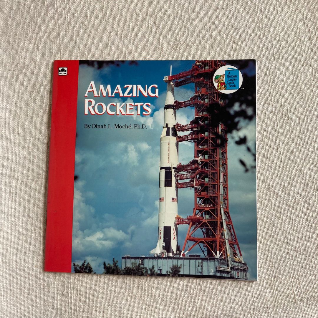 Amazing Rockets by Dinah L. Moche