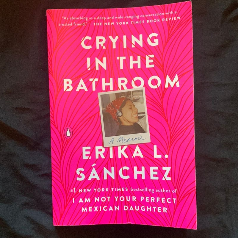 Crying in the Bathroom by Erika L. Sánchez, Paperback | Pangobooks