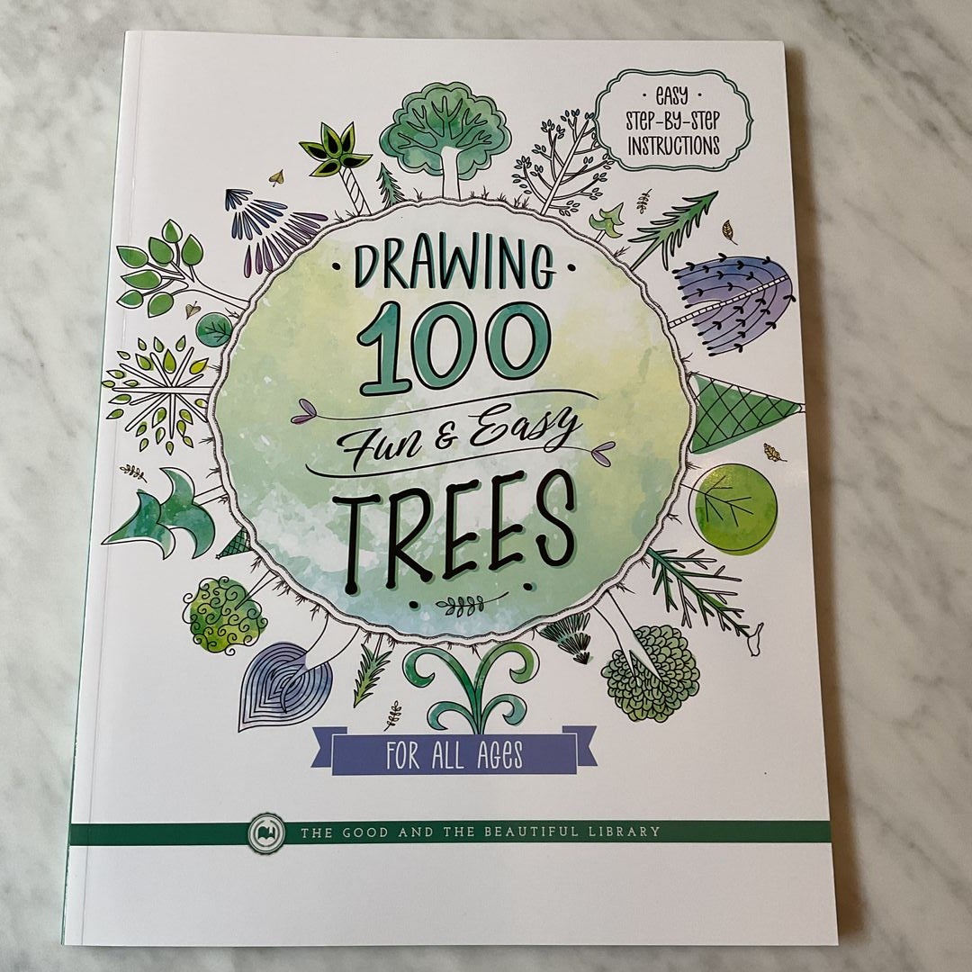 Drawing 100 Easy and Fun Trees by jenny Phillips