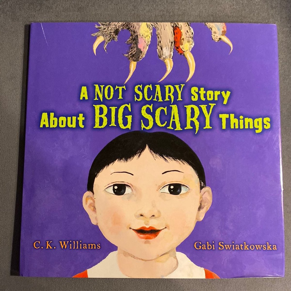 A Not Scary Story about Big Scary Things by C. K. Williams