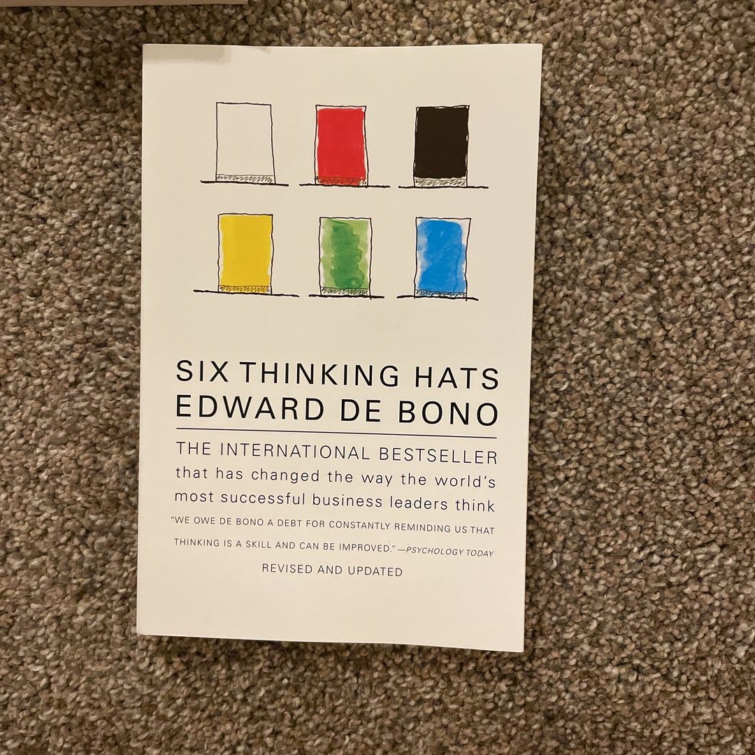 Six Thinking Hats by Edward de Bono