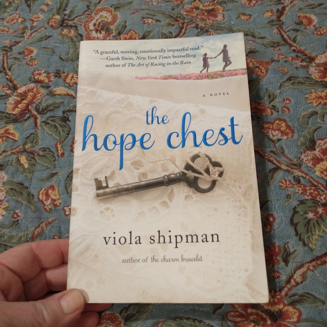 The Hope Chest by Viola Shipman