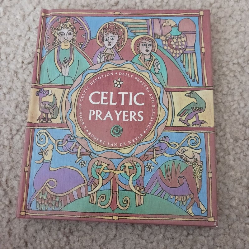 Celtic Prayers by Robert Van De Weyer, Hardcover | Pangobooks