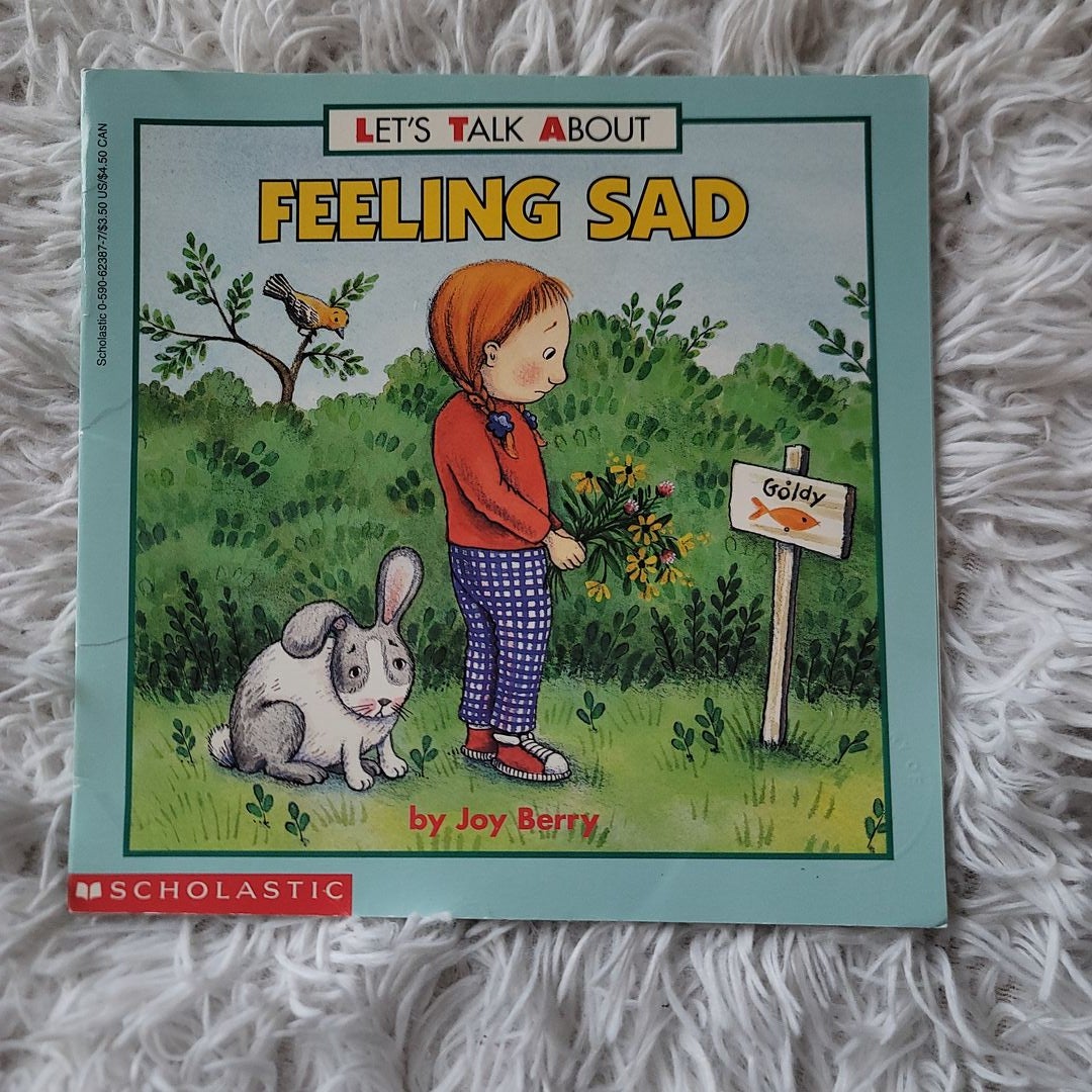 Let's Talk about Feeling Sad by Joy Berry, Paperback | Pangobooks