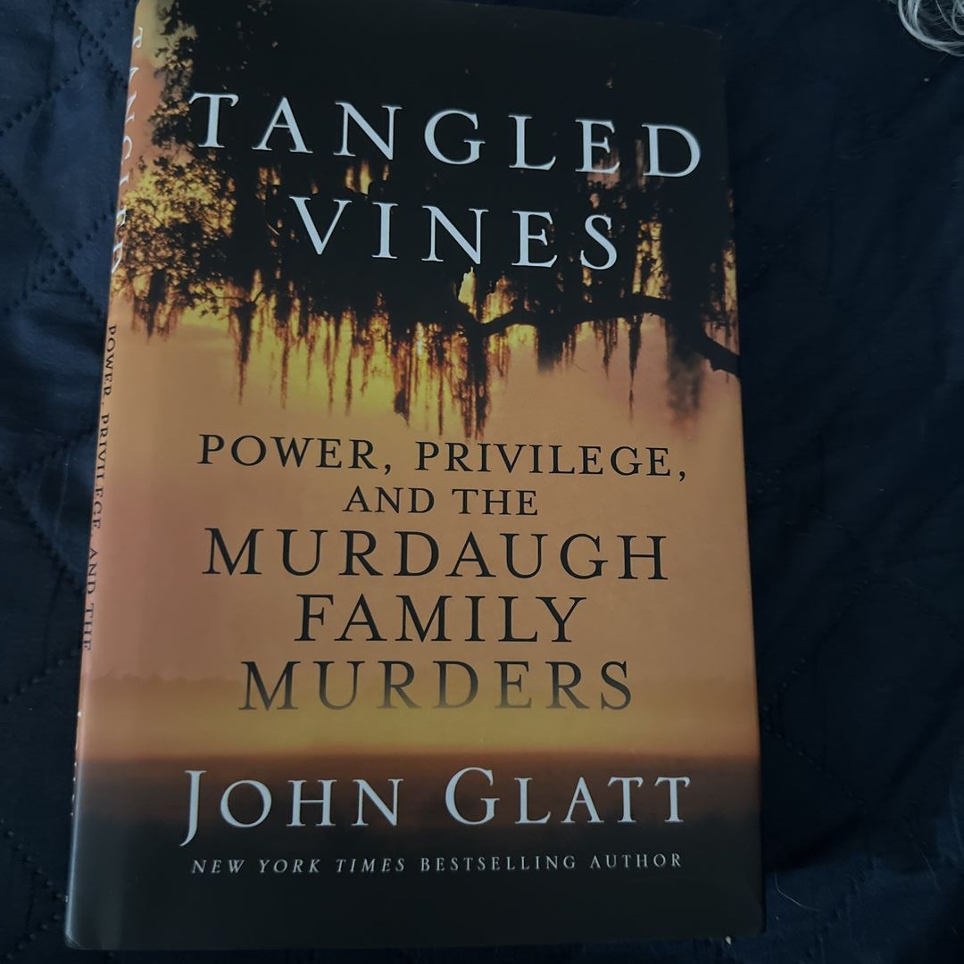 Tangled Vines by John Glatt, Hardcover | Pangobooks