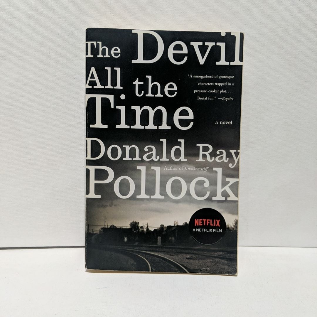 The Devil All the Time by Donald Ray Pollock