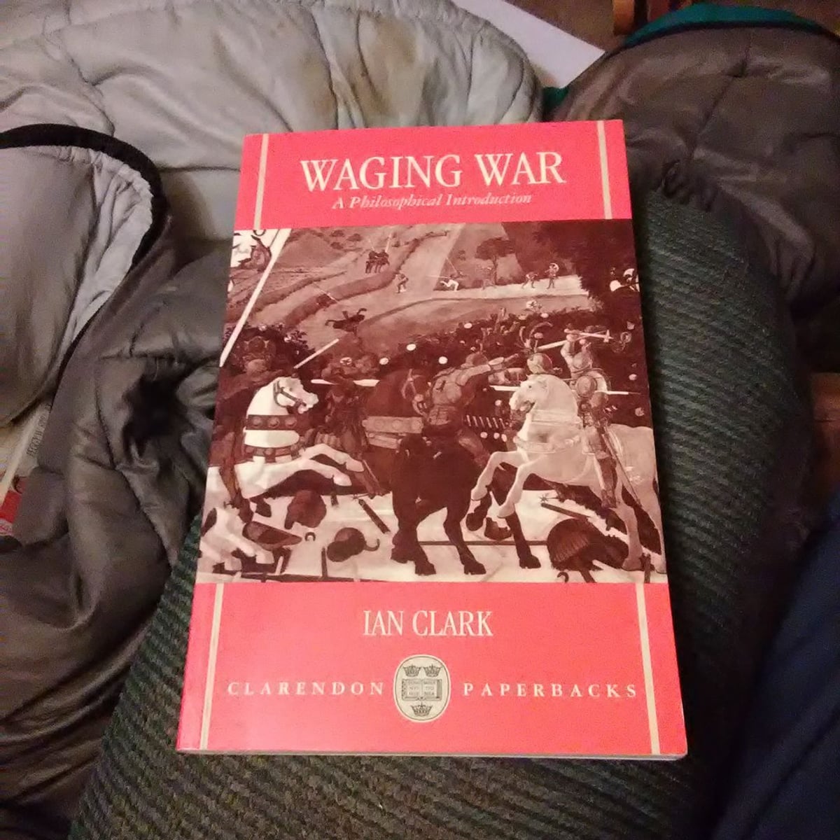 Waging War by Ian Clark