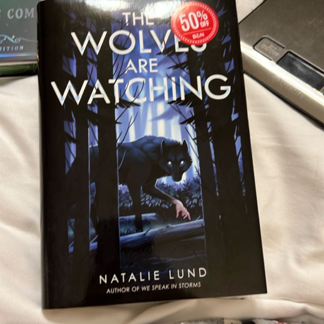 The Wolves Are Watching by Natalie Lund