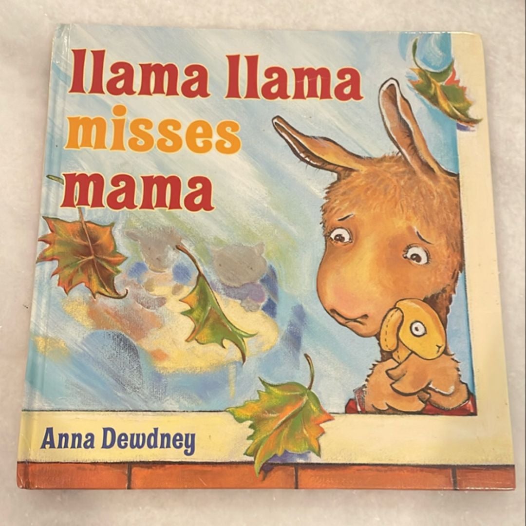 Llama Llama Misses Mama by Anna Dewdney