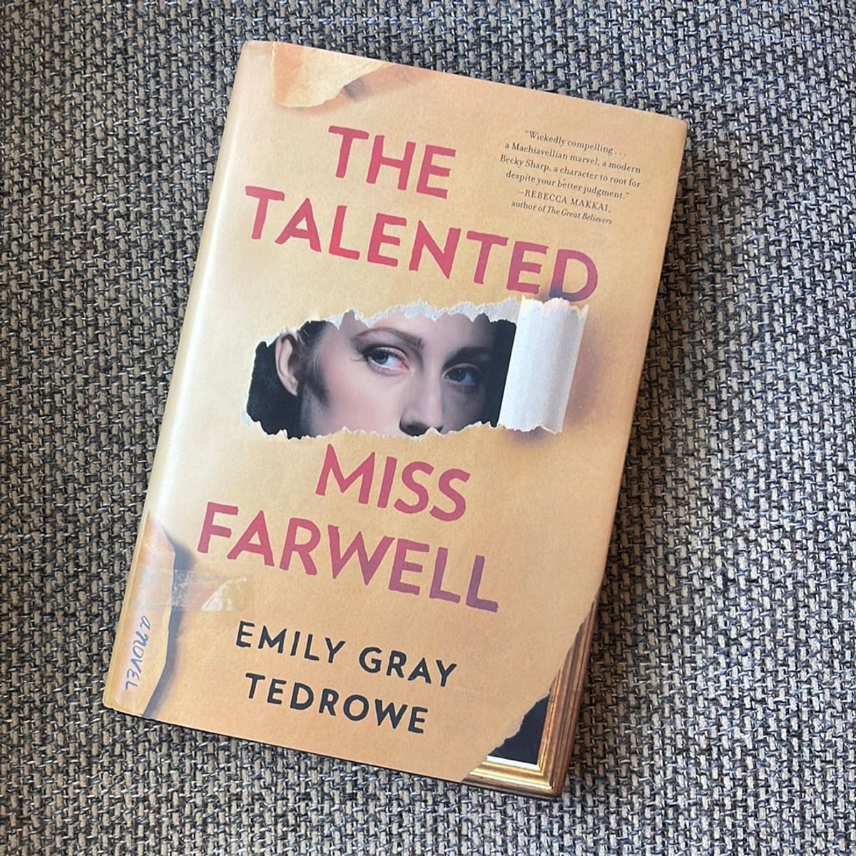 The Talented Miss Farwell by Emily Gray Tedrowe