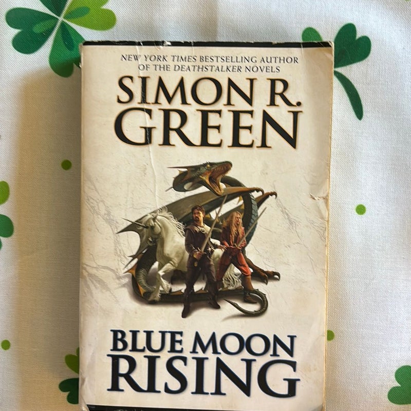 Blue Moon Rising by Simon R. Green