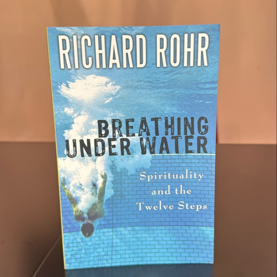 Breathing under Water by Richard Rohr