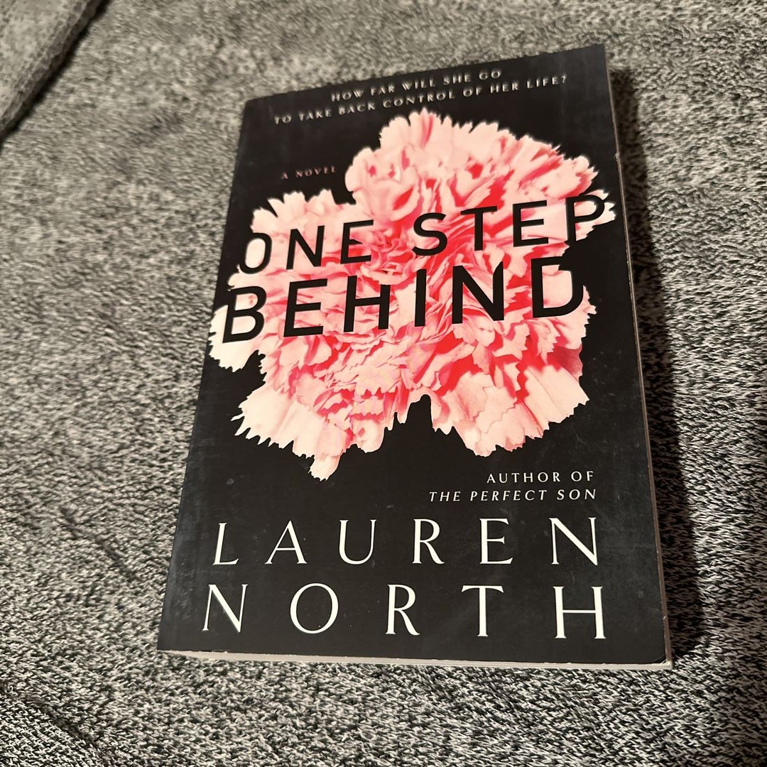One Step Behind by Lauren North