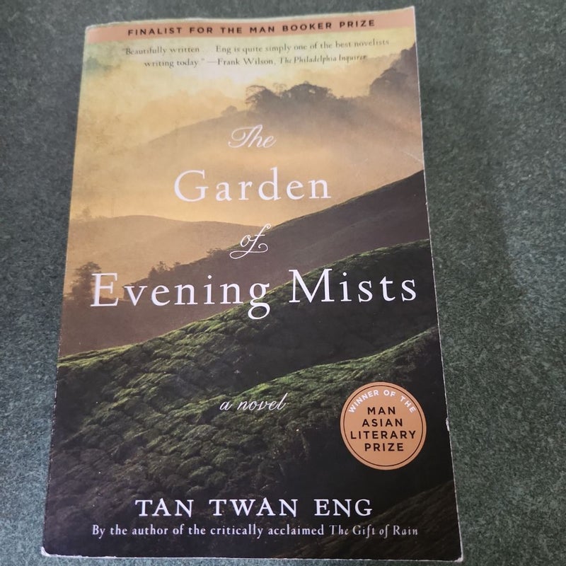 The Garden of Evening Mists by Tan Twan Eng