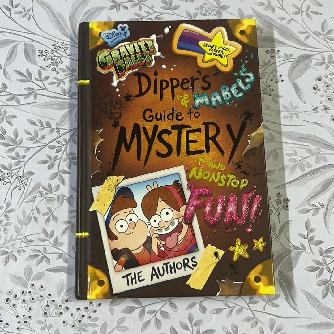 Gravity Falls Dipper's and Mabel's Guide to Mystery and Nonstop Fun! by ...