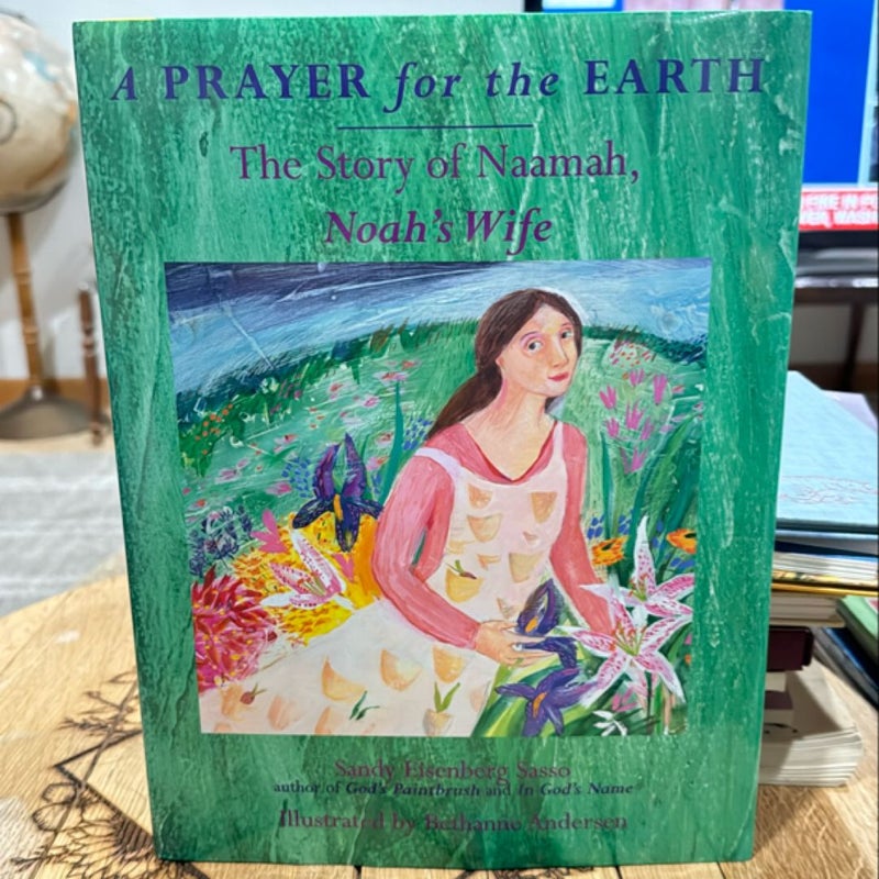 A Prayer for the Earth by Sandy Eisenberg Sasso