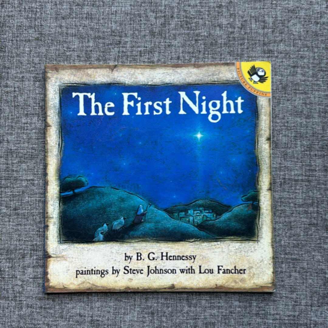 The First Night by B. G. Hennessy