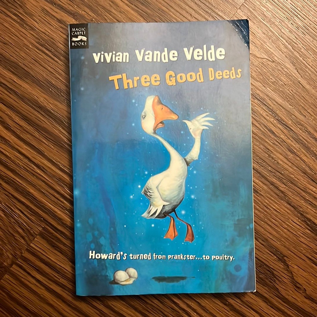 Three Good Deeds by Vivian Vande Velde, Paperback | Pangobooks