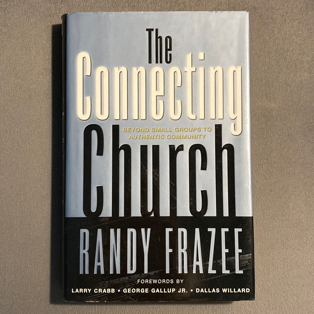 Connecting Church by Randy Frazee, Hardcover | Pangobooks