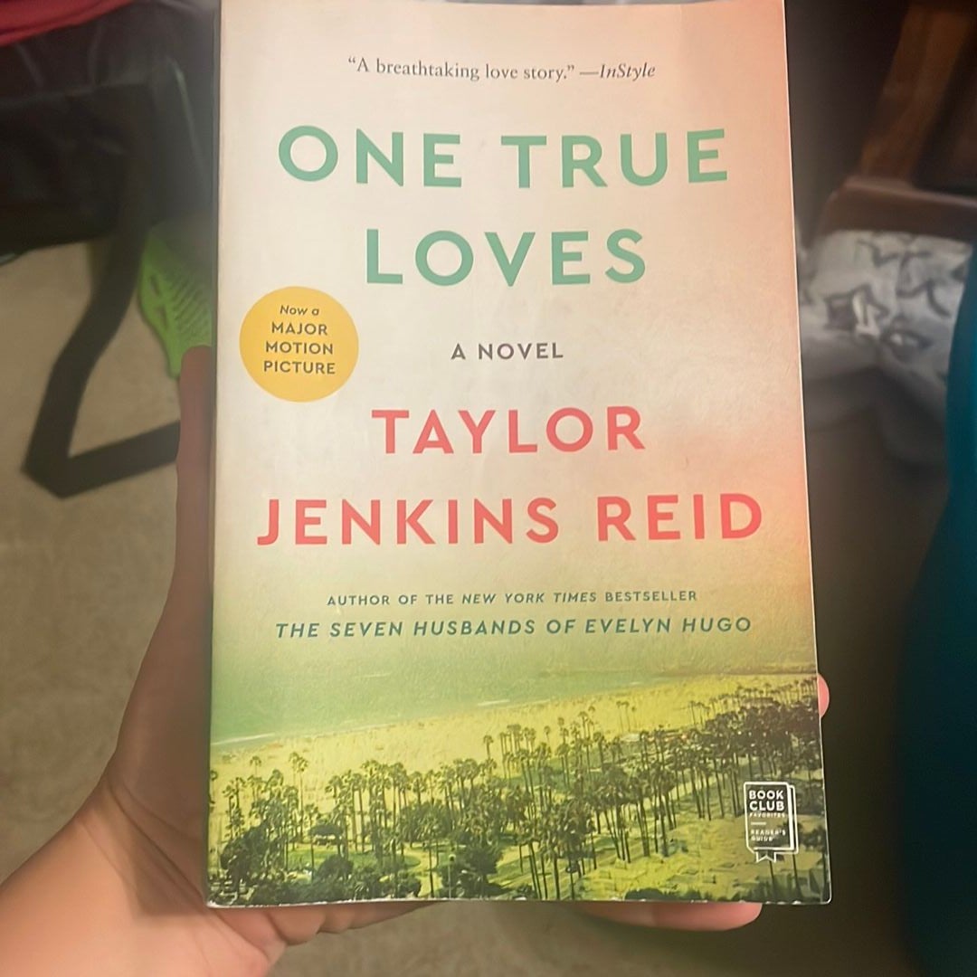 One True Loves by Taylor Jenkins Reid, Paperback | Pangobooks