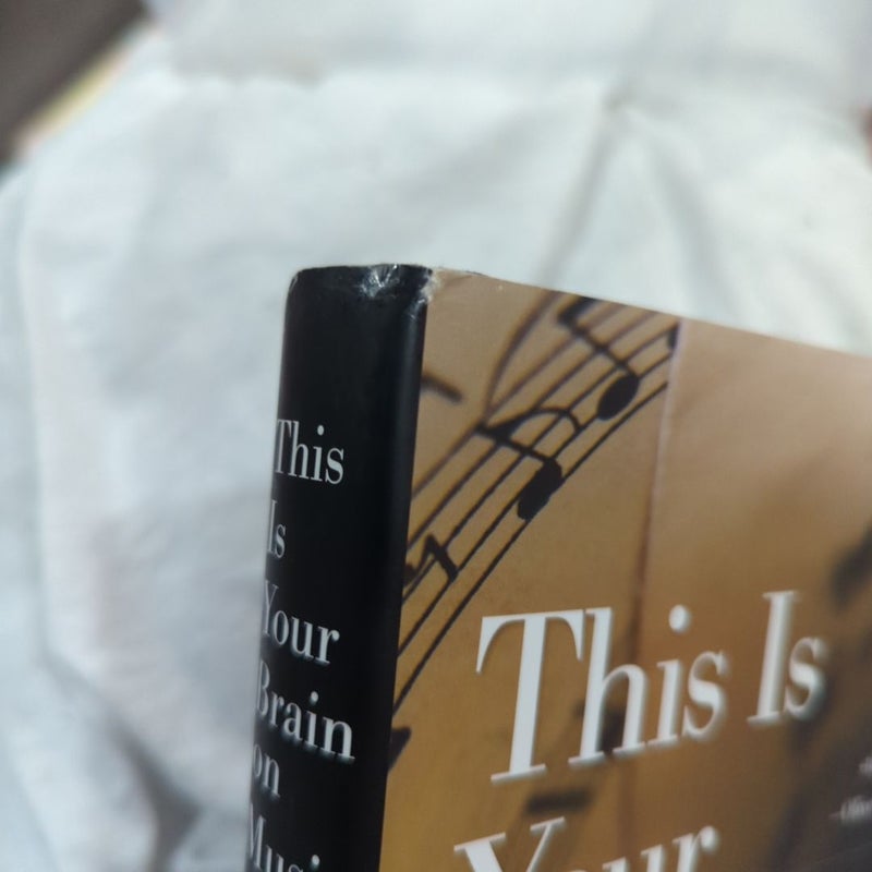 This Is Your Brain on Music by Daniel J. Levitin