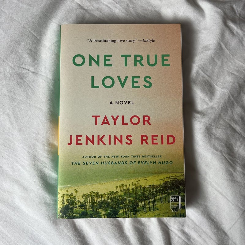 One True Loves by Taylor Jenkins Reid, Paperback | Pangobooks