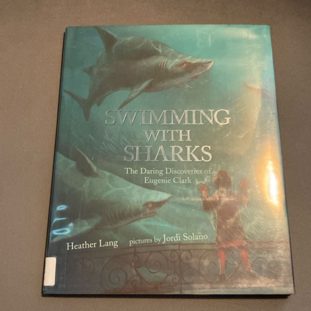 Swimming with Sharks by Heather Lang