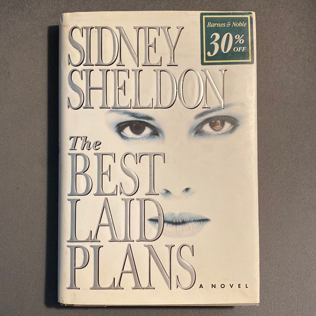 The Best Laid Plans by Sidney Sheldon