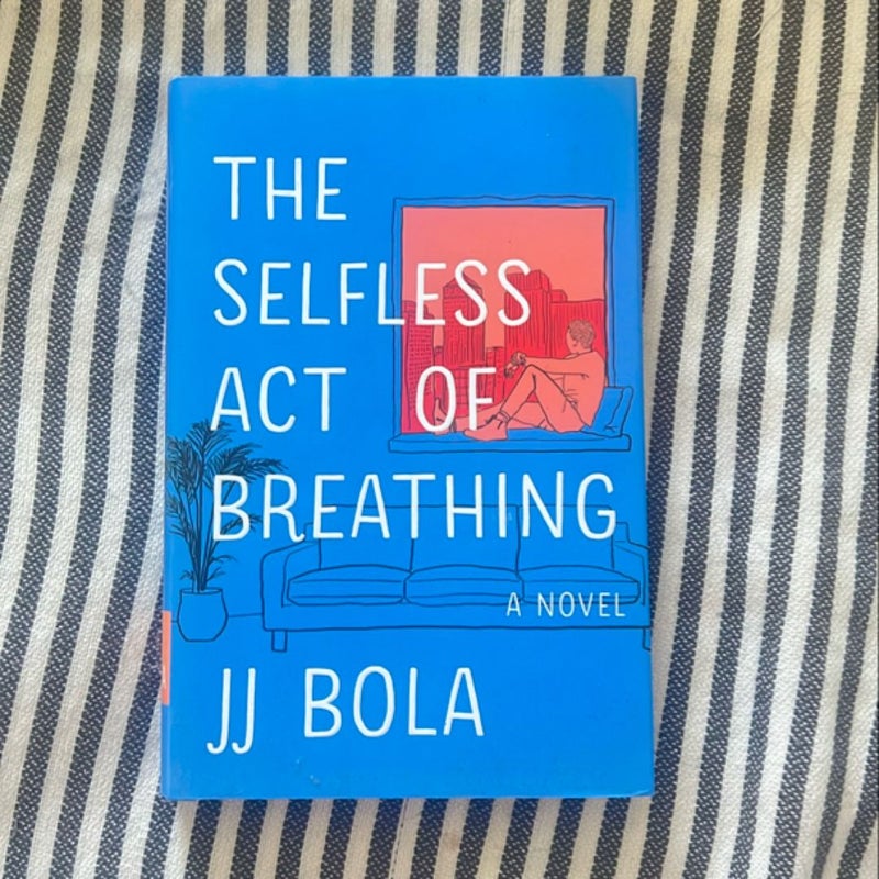The Selfless Act of Breathing by J. J. Bola