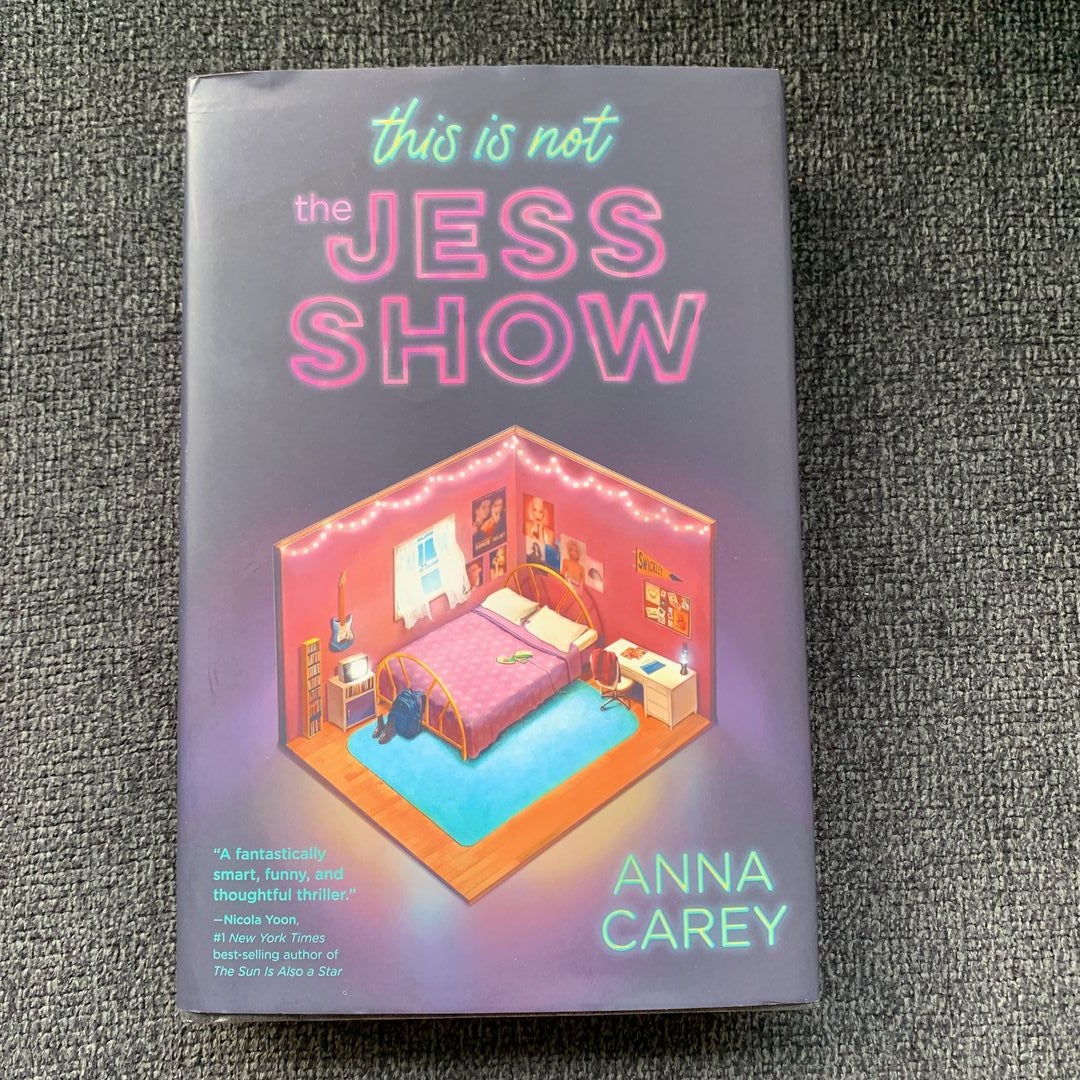 This Is Not the Jess Show by Anna Carey
