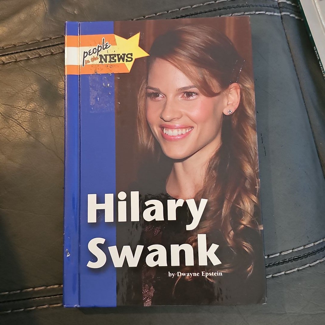 Hilary Swank by Dwayne Epstein, Hardcover | Pangobooks