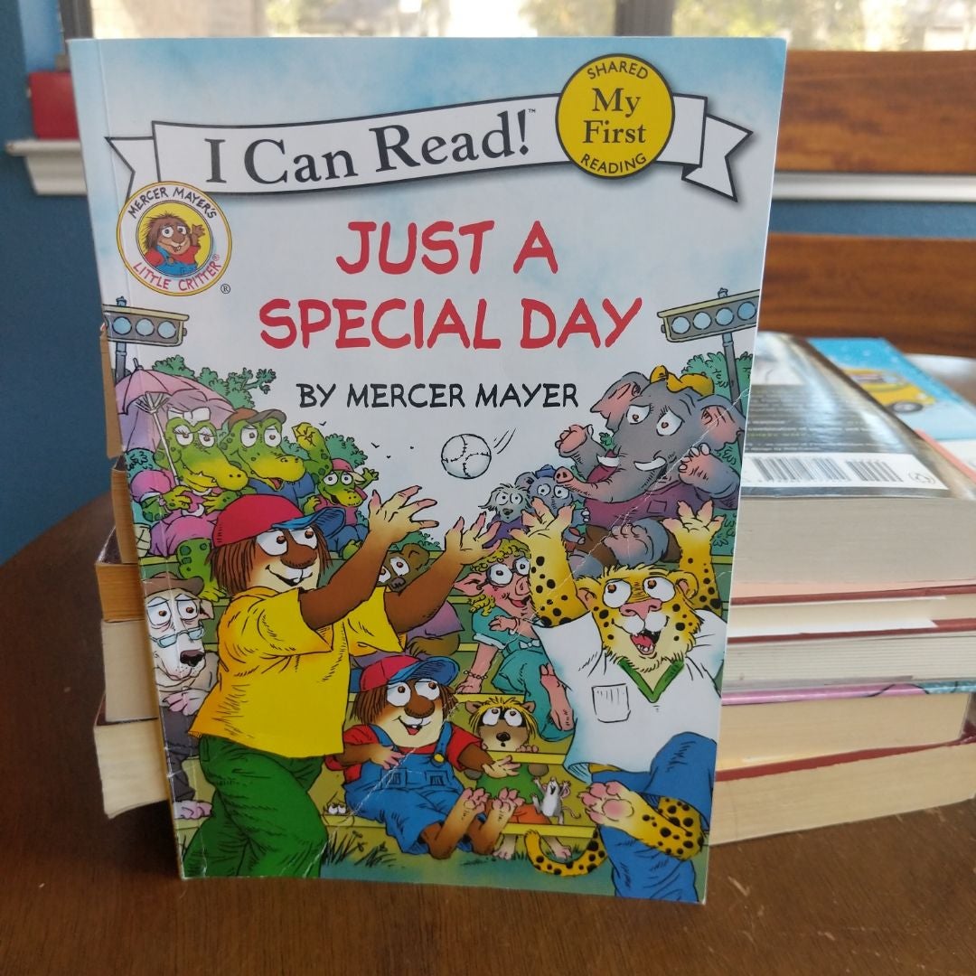 Little Critter: Just a Special Day by Mercer Mayer