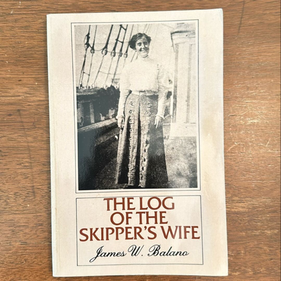 The Log of the Skippers Wife by Balano , Paperback | Pangobooks