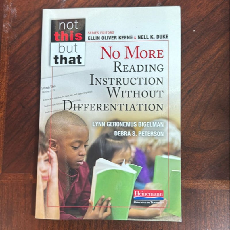 No More Reading Instruction Without Differentiation by Lynn Geronemus ...