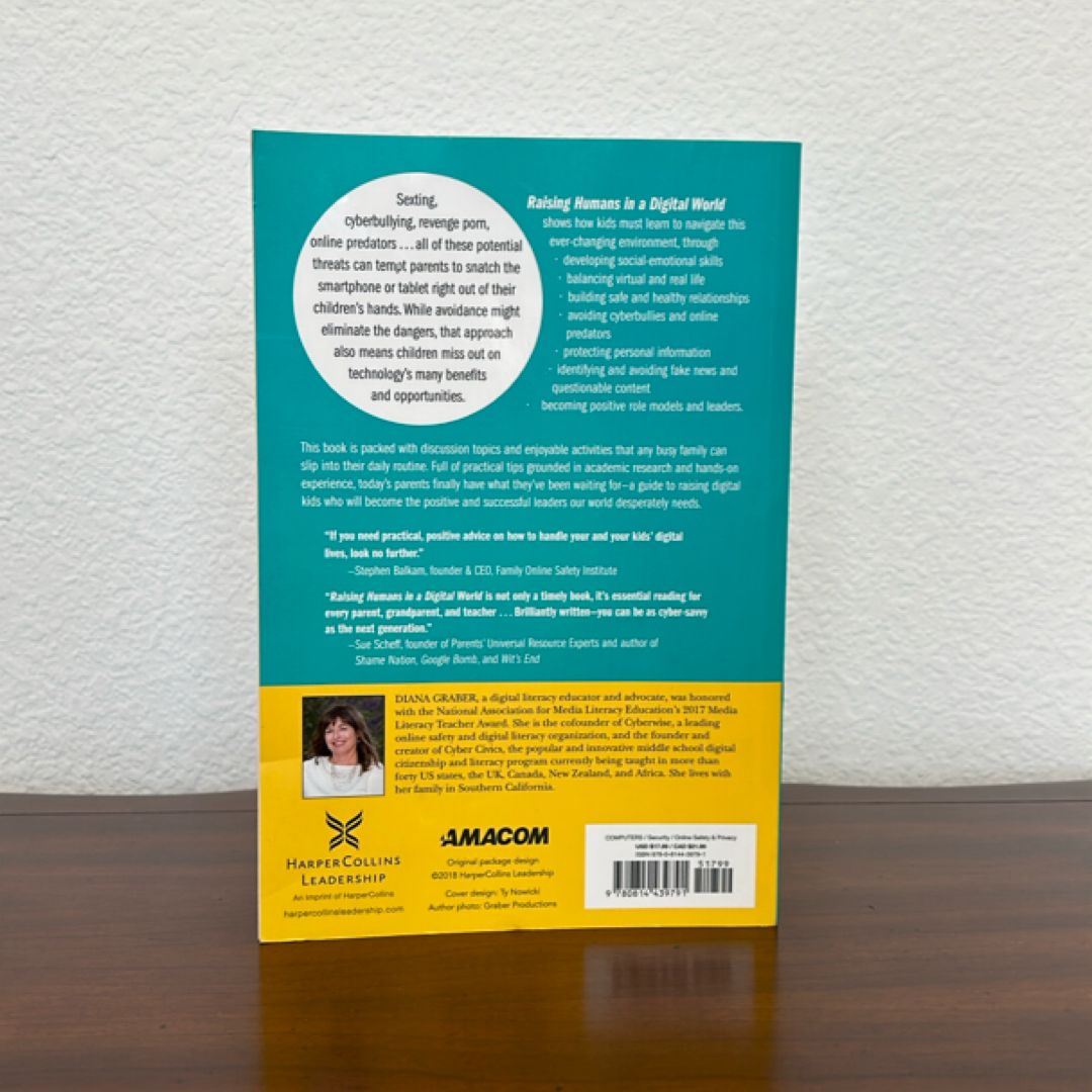 Raising Humans in a Digital World by Diana Graber