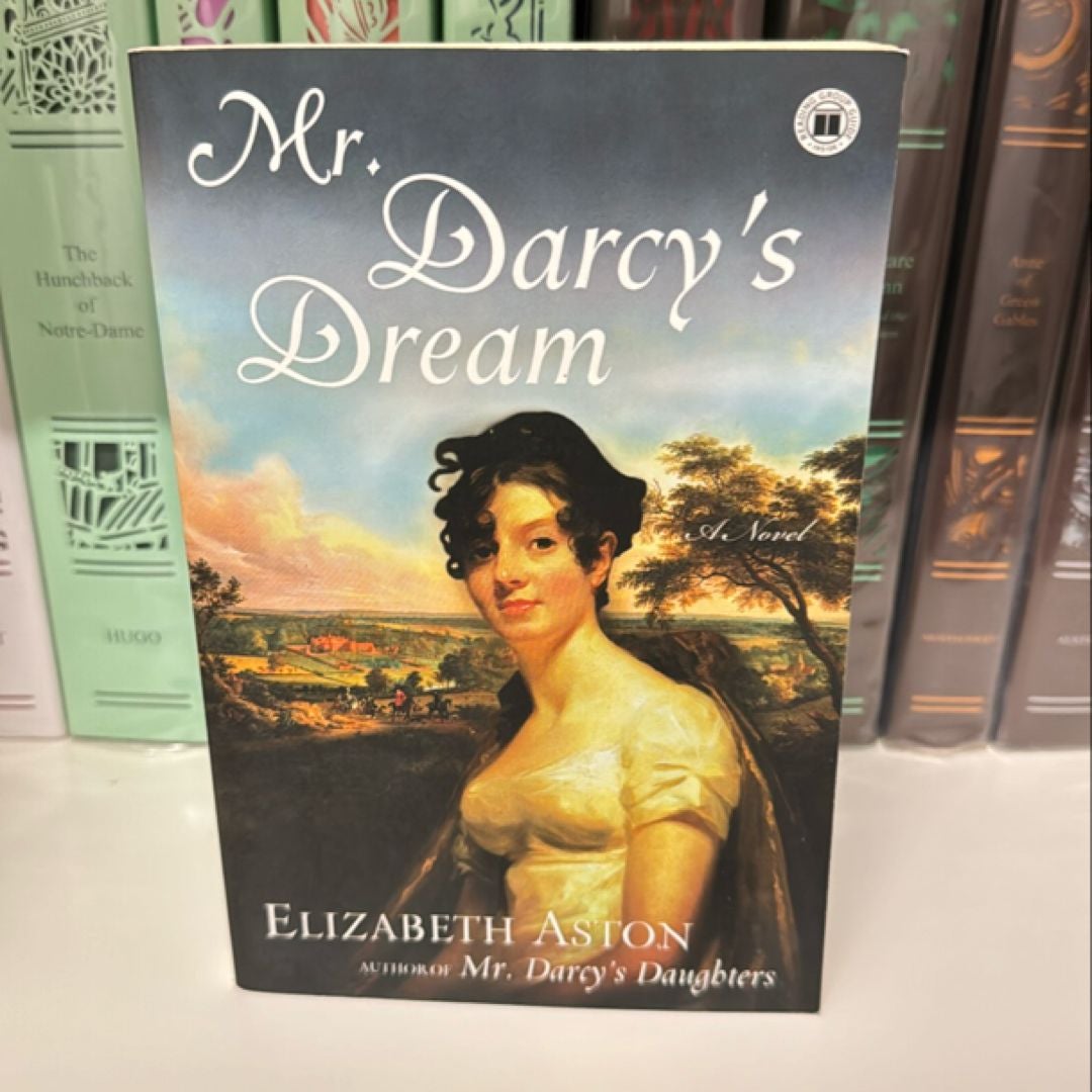 Mr. Darcy's Dream by Elizabeth Aston