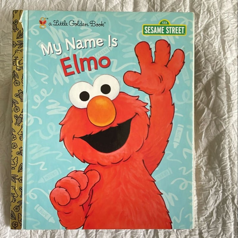 My Name Is Elmo (Sesame Street) by Constance Allen