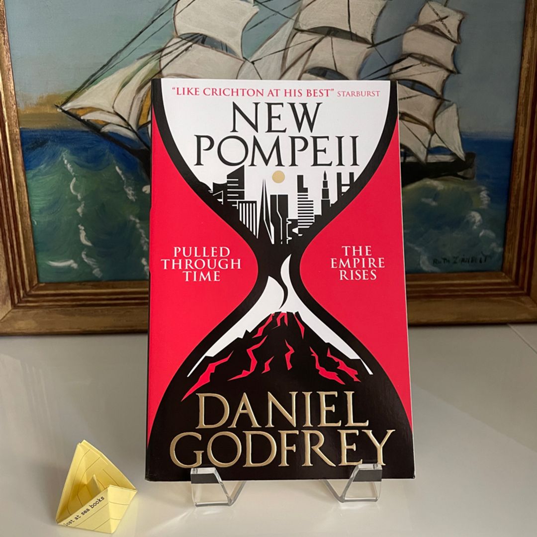 New Pompeii by Daniel Godfrey