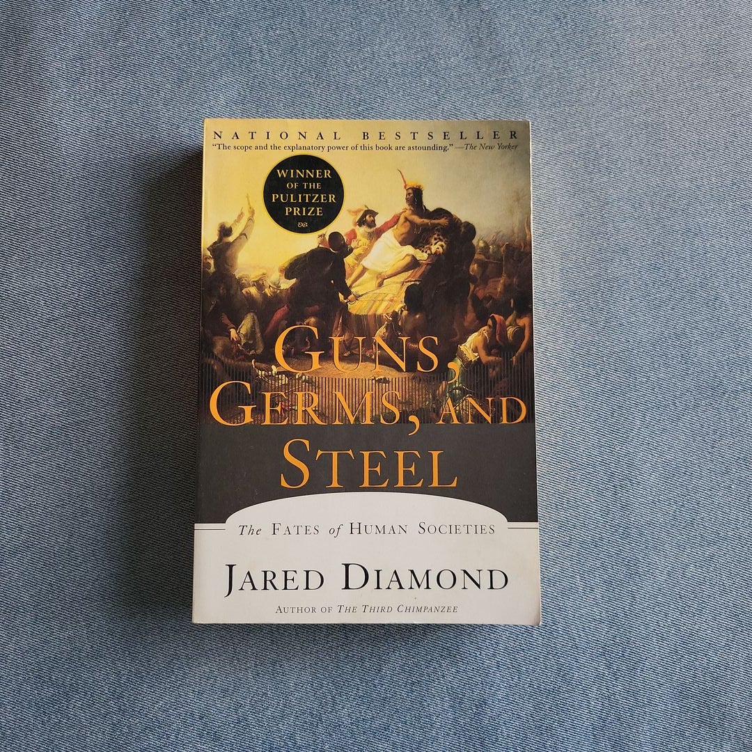Guns, Germs, and Steel by Jared M. Diamond, Paperback | Pangobooks