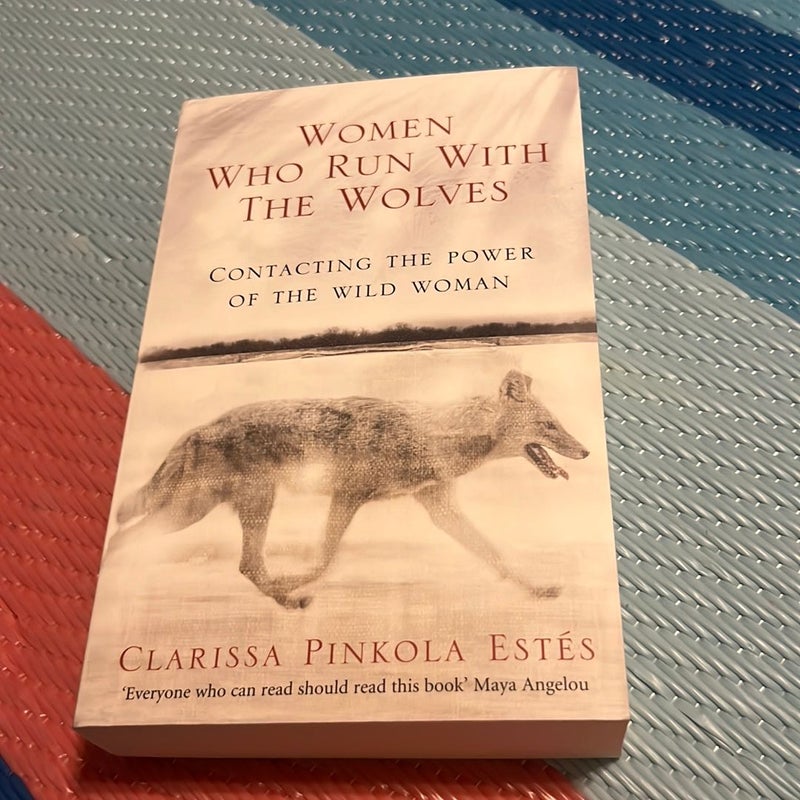 Women Who Run with the Wolves by Clarissa Pinkola Estés, Paperback ...