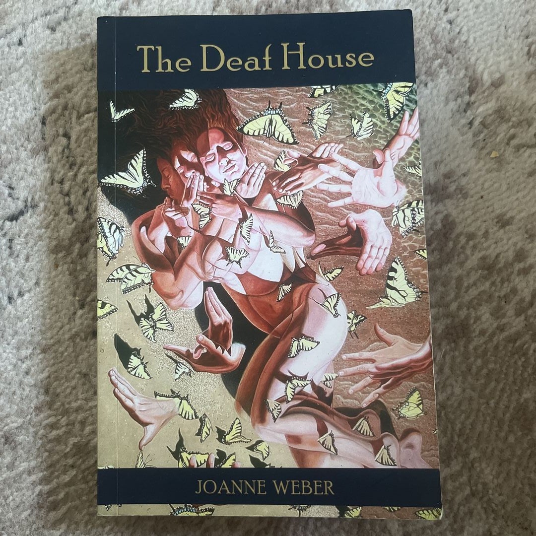 The Deaf House