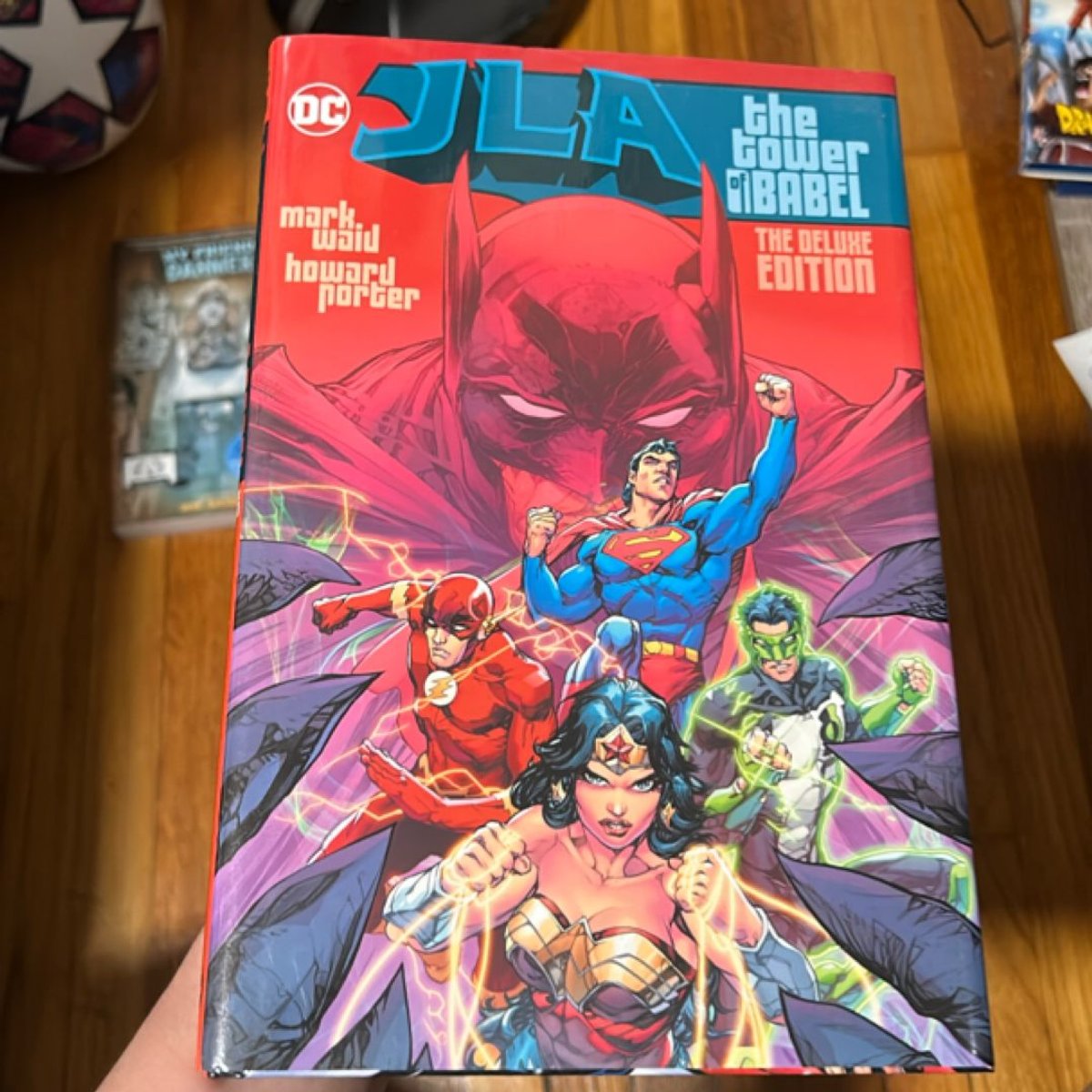 JLA: the Tower of Babel the Deluxe Edition by Mark Waid