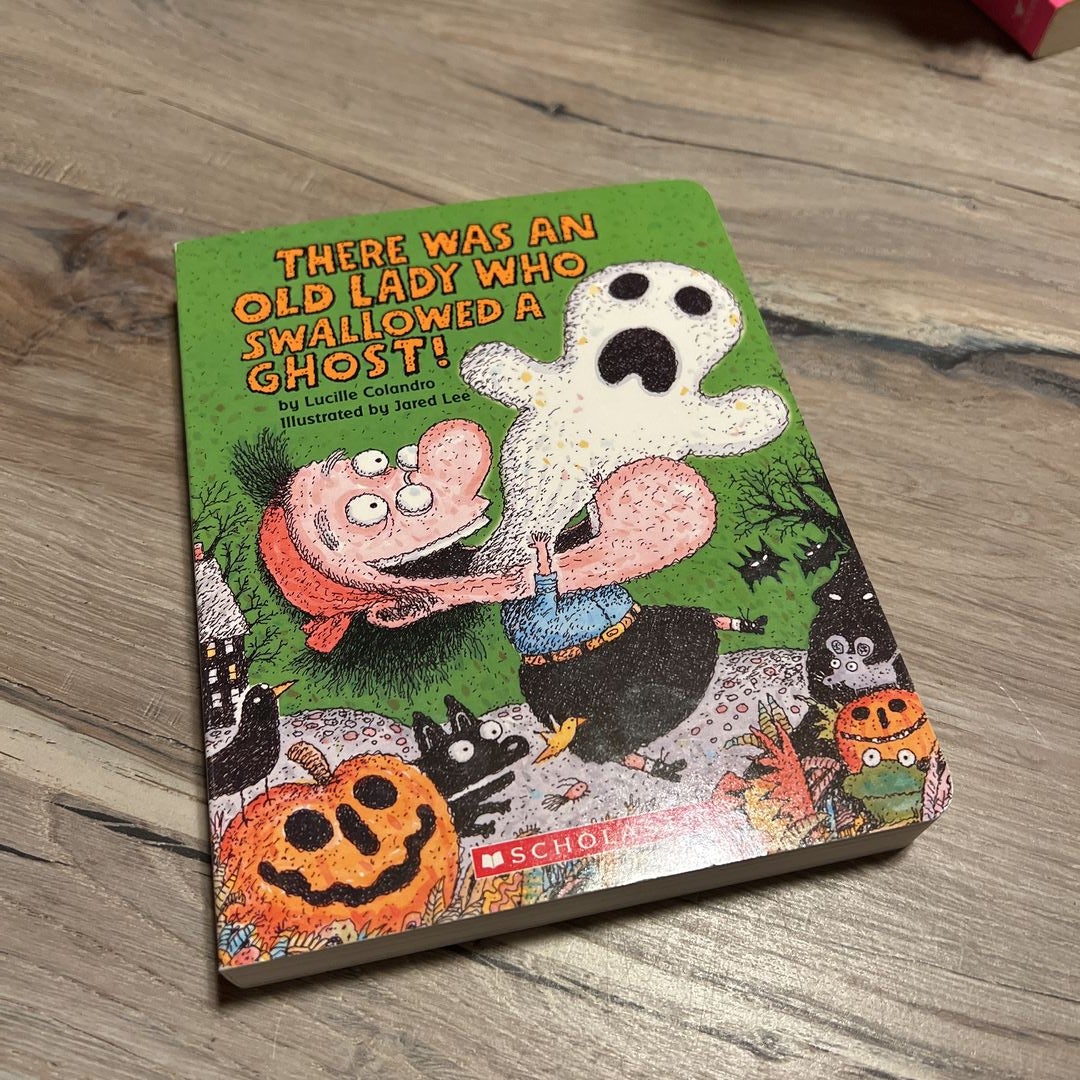 There Was an Old Lady Who Swallowed a Ghost!: a Board Book by Lucille ...
