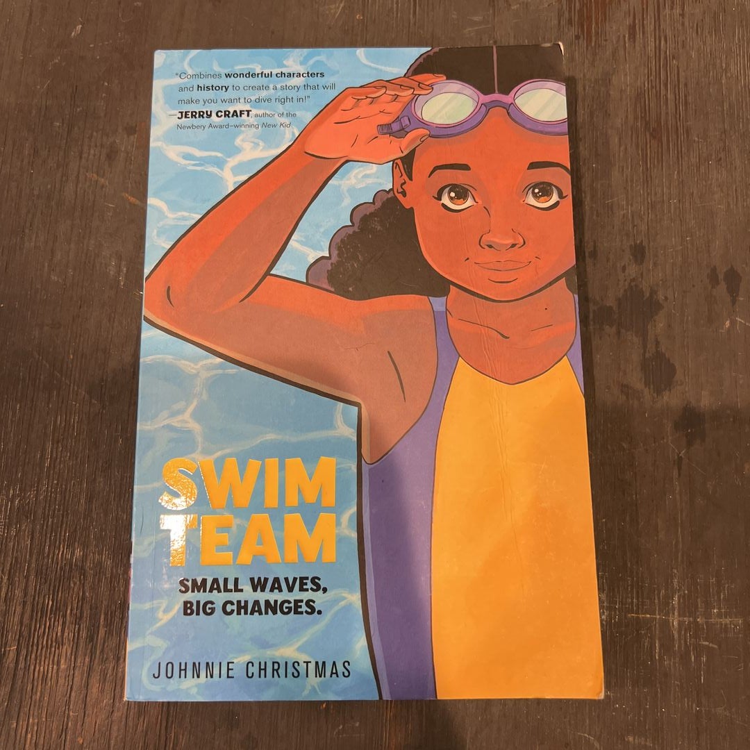 Swim Team by Johnnie Christmas